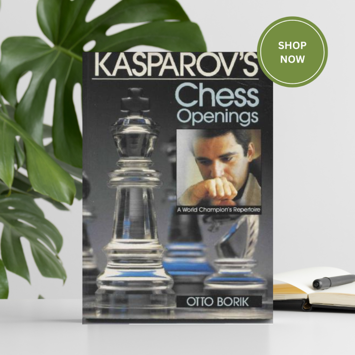 Kasparov's Chess Openings: A World Champion's Repertoire | Lazada PH