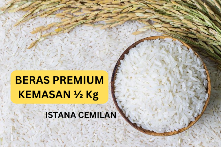 Beras Premium Pulen Enak Kemasan 500 gr ( ½ kg ) Beras Untuk Masakan ...