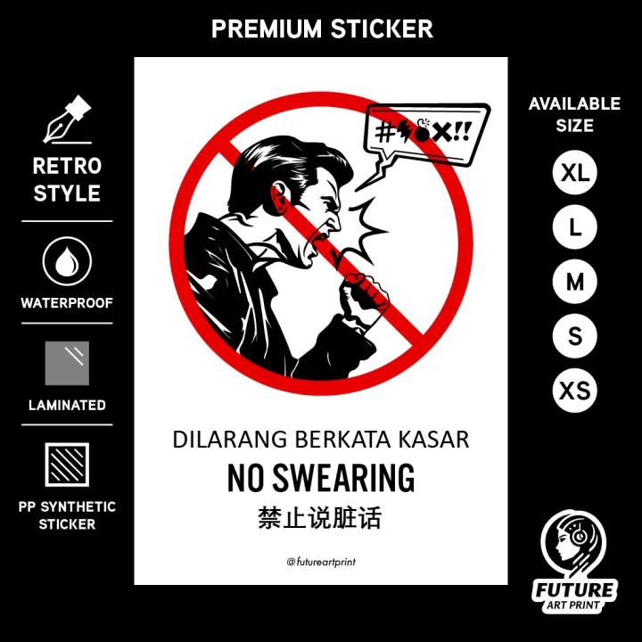 No Swearing. Dilarang Berkata Kasar. 禁止说脏话. Premium Sticker Prohibition ...