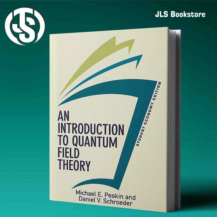 An Introduction To Quantum Field Theory - Michael E. Peskin Daniel V ...
