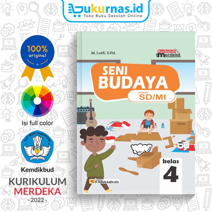 Buku Siswa Seni Budaya SD/MI Kelas 4 - Kurikulum Merdeka (WKJ) | Lazada Indonesia