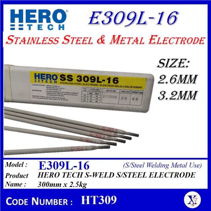 HT309 [0.3KG, 0.5KG, 1KG] E 309L-16 HERO TECH MILD STEEL & STAINLESS ...