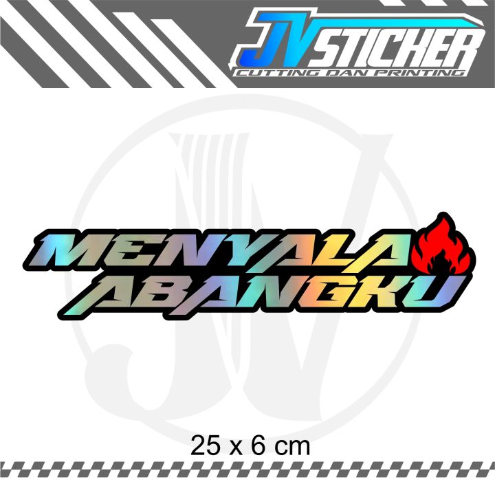 stiker menyala abangku cutting sticker motor murah 25 cm viral | Lazada ...