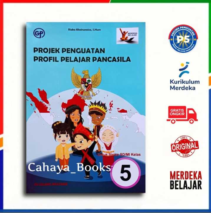 Buku P5 - Buku Projek Pengutatan Profil Pelajar Pancasila Kelas 5 SD/MI ...