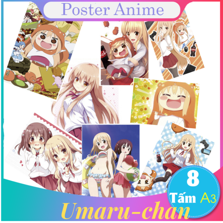 [HOT] Set 8 tấm tranh poster A3 Umaru Chan anime siêu chất | Lazada.vn