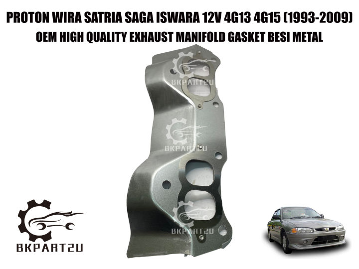 PROTON WIRA SATRIA SAGA ISWARA 12V 4G13 4G15 (1993-2009) EXHAUST ...