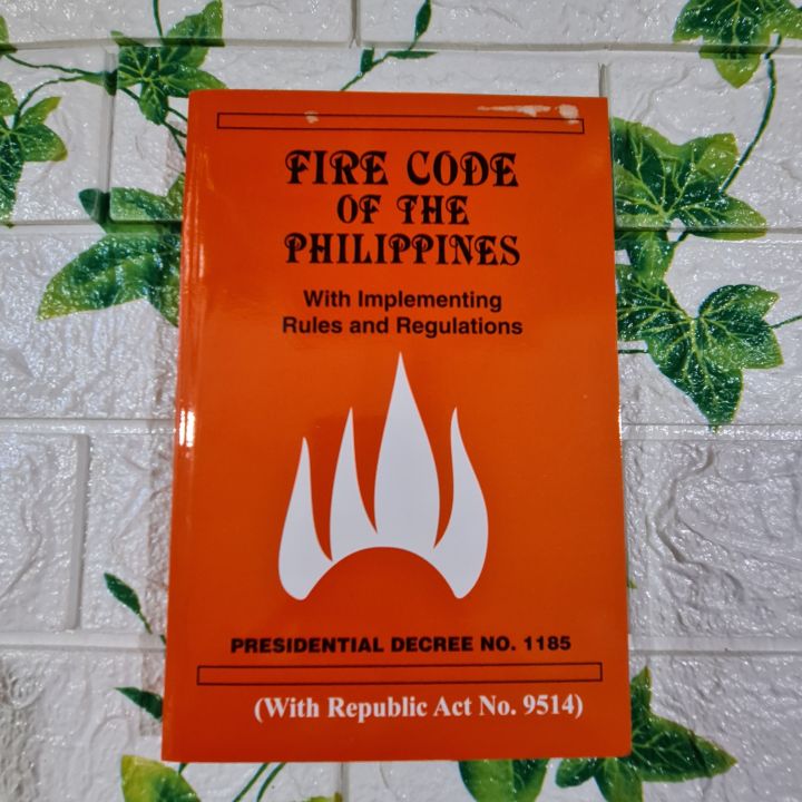 Fire Code of The Philippines with Implementing Rules and Regulations ...