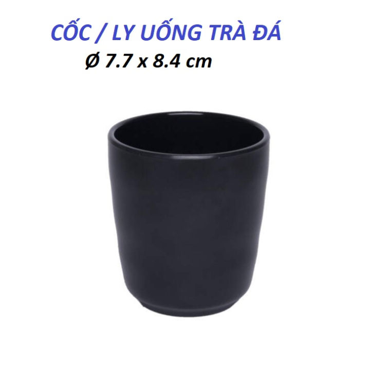 Ly nhựa, cốc uống nước trà đá melamine nhám đen Ø 7.7 x 8.4 cm 180ml ...