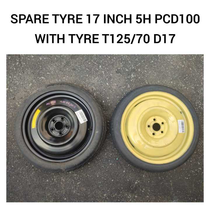 Spare Tyre 17 Inch Inci 5H PCD100 ( T125/70 D17 ) For Toyota Wish ...