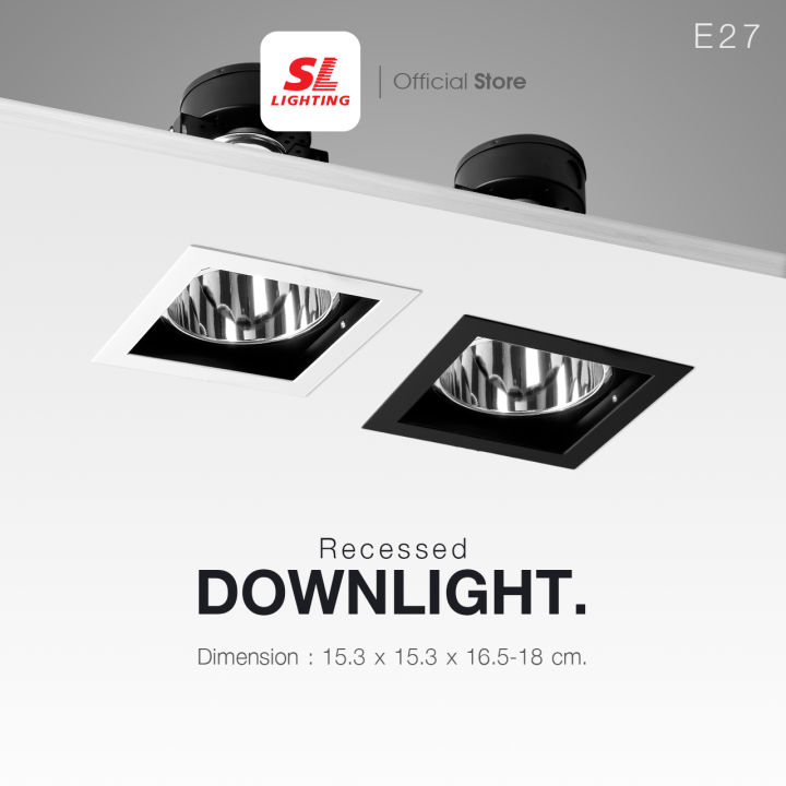 SL LIGHTING | Recessed Downlight โคมไฟดาวน์ไลท์แบบฝังฝ้า ทรงสี่เหลี่ยม ขั้วE27 รุ่น SL-6-667 ...