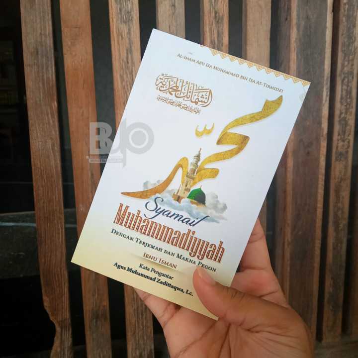 Terjemah Syamail Muhammadiyah muhammadiyyah Lengkap Dengan Makna ...