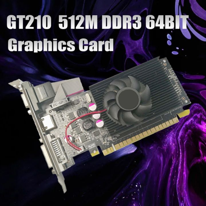 GT210 512M DDR3 64Bit Graphics Card PCIE 2.0 GPU -Compatible DVI VGA ...