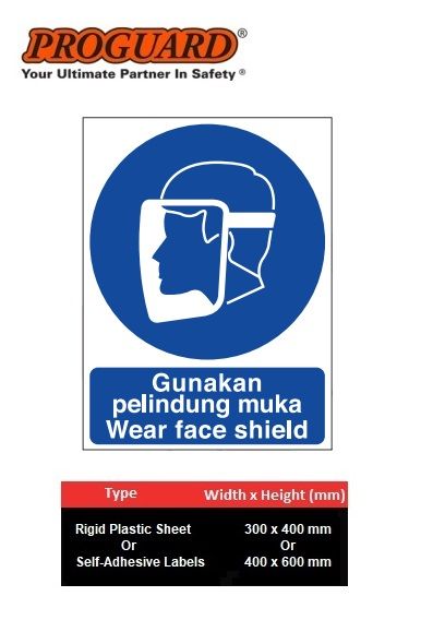 Proguard Wear Face Shield Construction Safety Sign IndoorOutdoor ...
