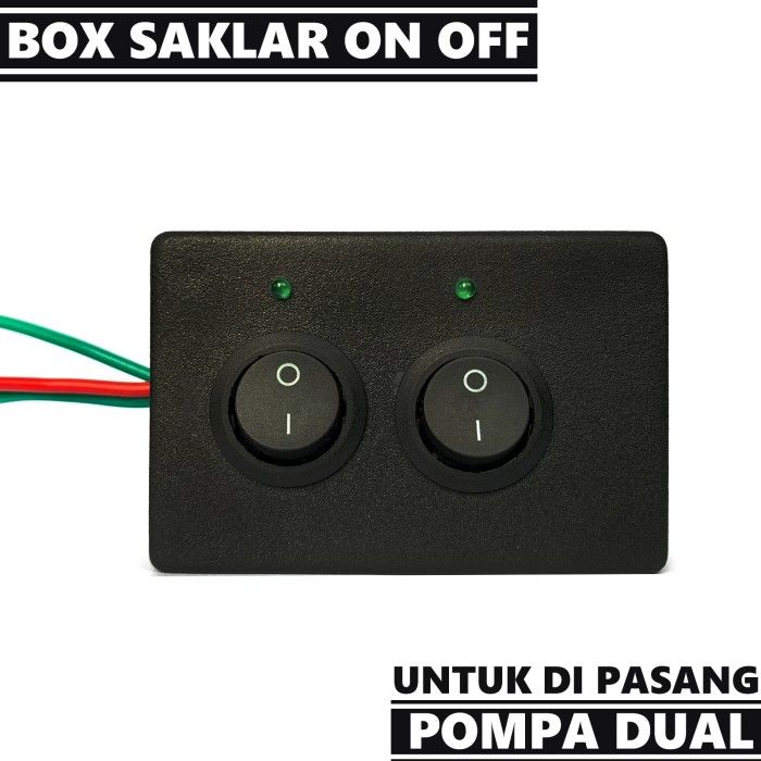 Box Saklar On Off untuk Pompa Dual - dilengkapi 2 Saklar dan 2 LED ...