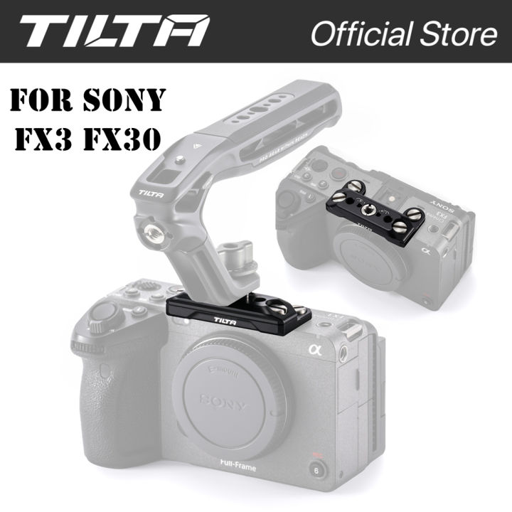 TILTA Sony FX3/FX30 Expansion Top Plate Camera Cage Expansion Kit | Lazada