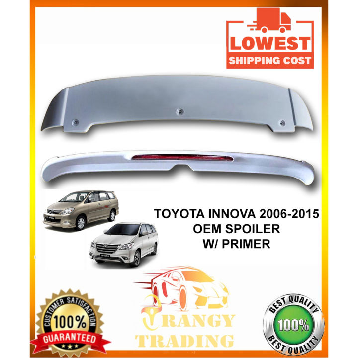 Toyota Innova 2006 to 2015 OEM Spoiler with Brake Light UNPAINTED 2007 ...