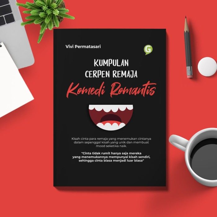 Guepedia - Buku Kumpulan Cerpen Remaja Komedi Romantis - Vivi ...