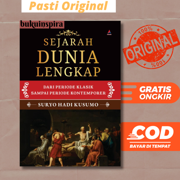 BUKU SEJARAH DUNIA LENGKAP : Dari Periode Klasik Sampai Periode Kontemporer | Lazada Indonesia