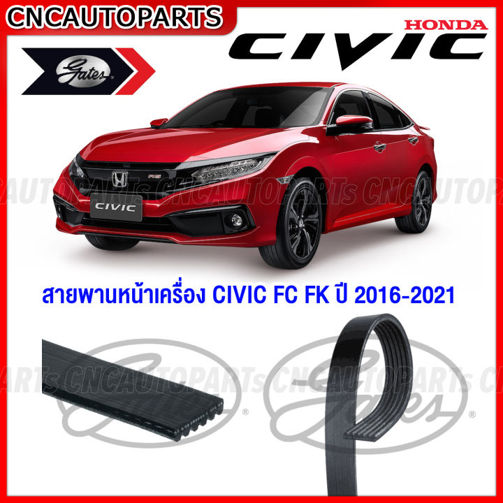 GATES สายพานหน้าเครื่อง HONDA CIVIC FC FK 1.8 / 1.5 Turbo L15 6PK-2100 ...