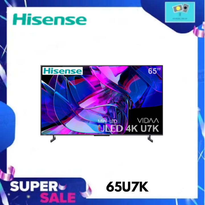 HISENSE LED TV 65” HISENSE (4K, VIDAA) 65U7K | Lazada.co.th