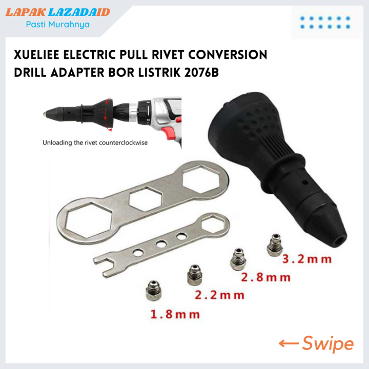 Adapter Bor Listrik Pull Rivet Conversion Drill Gun Cocok untuk Semua ...