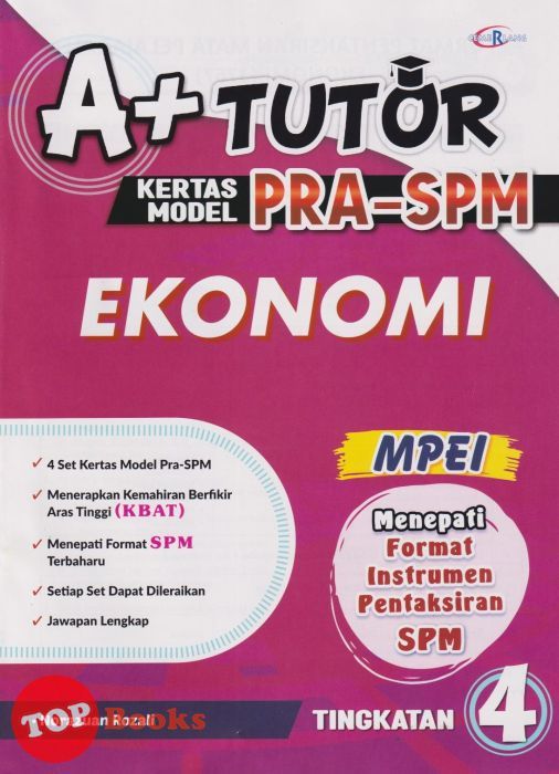 [topbooks Cemerlang] A Tutor Kertas Model Pra Spm Ekonomi Tingkatan 4