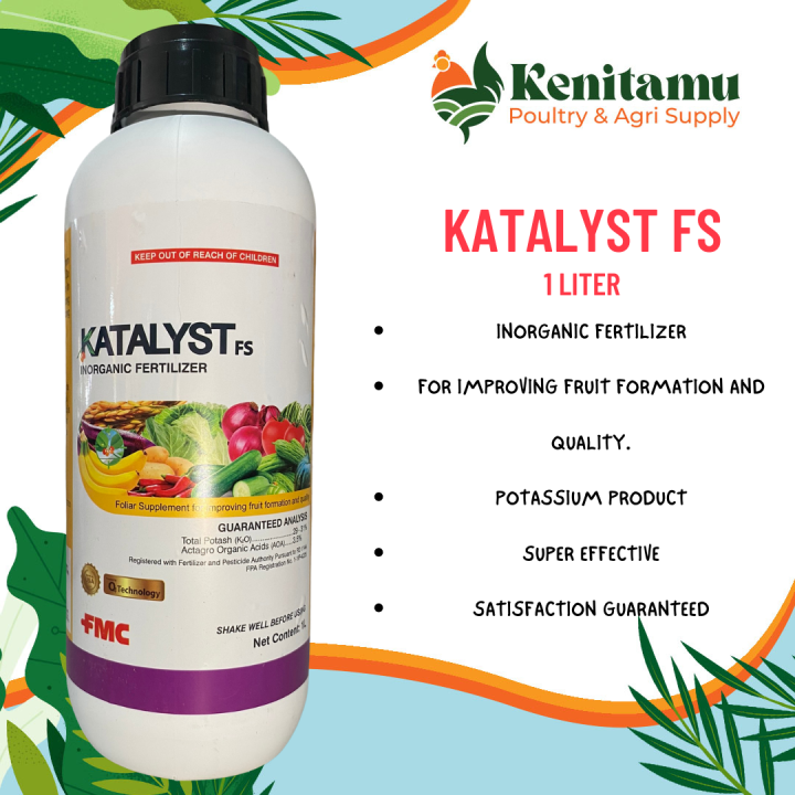 KATALYST FS 1L INORGANIC FERTILIZER BY: FMC FOR PLANT CARE AND CROPS ...