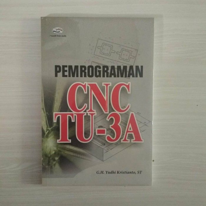Buku Pemrograman CNC TU-3A Gava Media | Lazada Indonesia