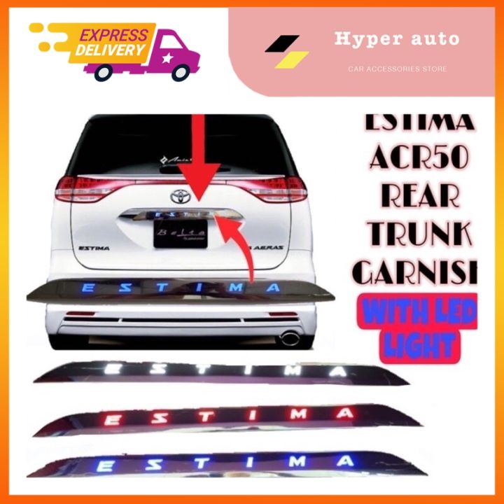 Toyota Estima ACR50 Rear Trunk Garnish Chrome Cover with led light ...