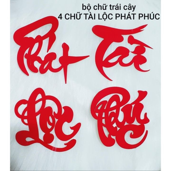 Chữ thư pháp PHÁT - PHÚC - TÀI - LỘC dán dưa hấu - dán bưởi trang trí ...