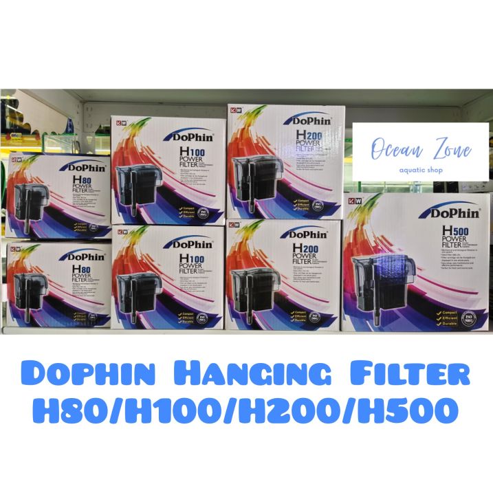 【Ocean Zone】Dophin Hanging Filter H80/H100/H200/H300/H500 For Aquarium Tank | Lazada