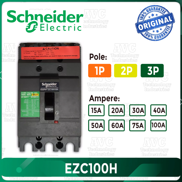 SCHNEIDER Easypact Circuit Breaker EZC100H 1Pole 2Pole 3Pole 15A 20A 30A 40A 50A 60A 75A 100A ...