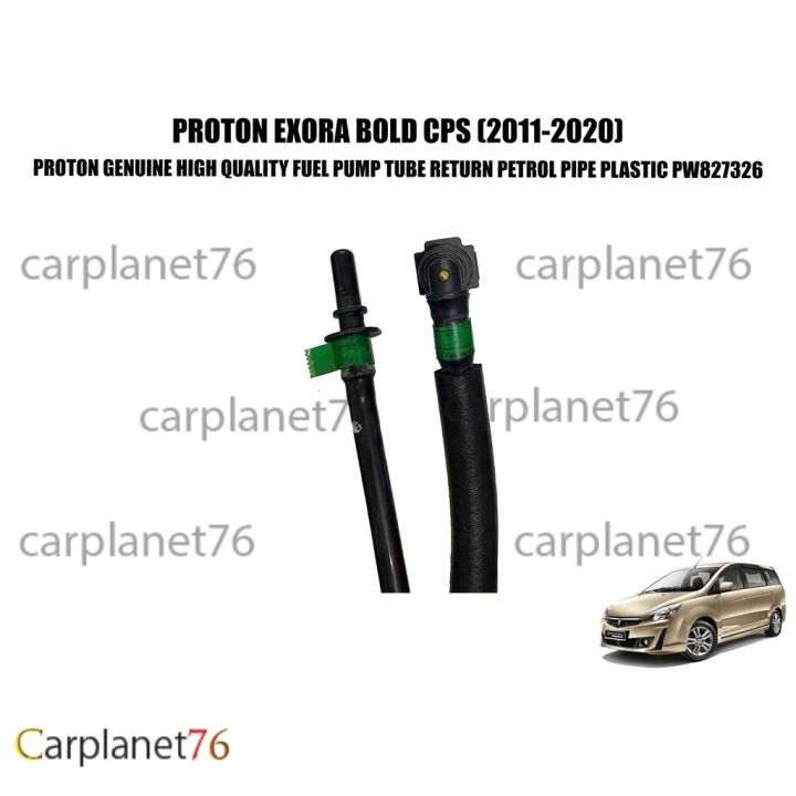 PROTON EXORA BOLD CPS (2011-2020) FUEL PUMP TUBE RETURN PETROL PIPE ...