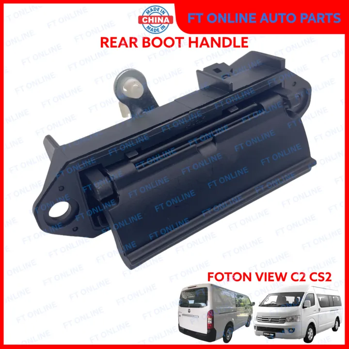 FOTON VIEW C2 CS2 BJ5039 BJ6489 BJ6459 BJ6690 BJ6549 HANDLE TAILGATE ...
