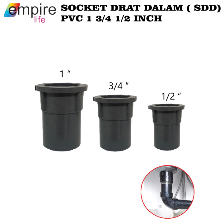 Socket Drat Dalam SDD PVC 1/2 inci 3/4 Inci 1 Inci Sambungan Pipa ...