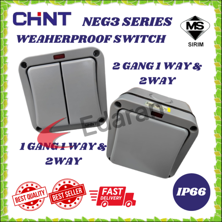 CHINT NEG3 SERIES WEATHERPROOF SWITCH (IP66) - 1 GANG 1 & 2 WAY AND 2 ...