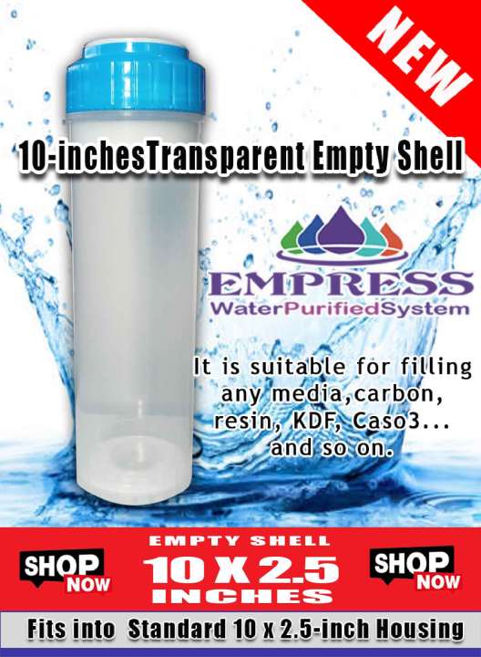 Water Filter Transparent Empty Shell 10-inches | Lazada PH