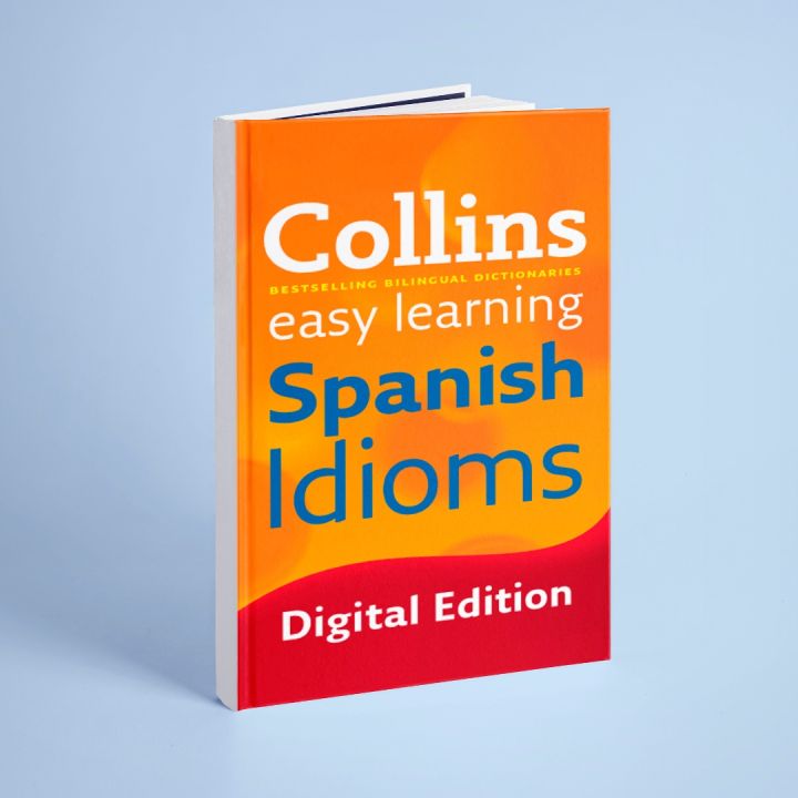 Collins Easy Learning Spanish Idioms Book | Lazada PH