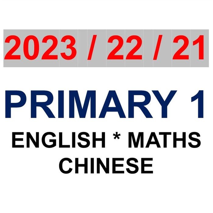 (2023/22/21) Primary 1 School Past Year Exam Papers from Top Schools in ...