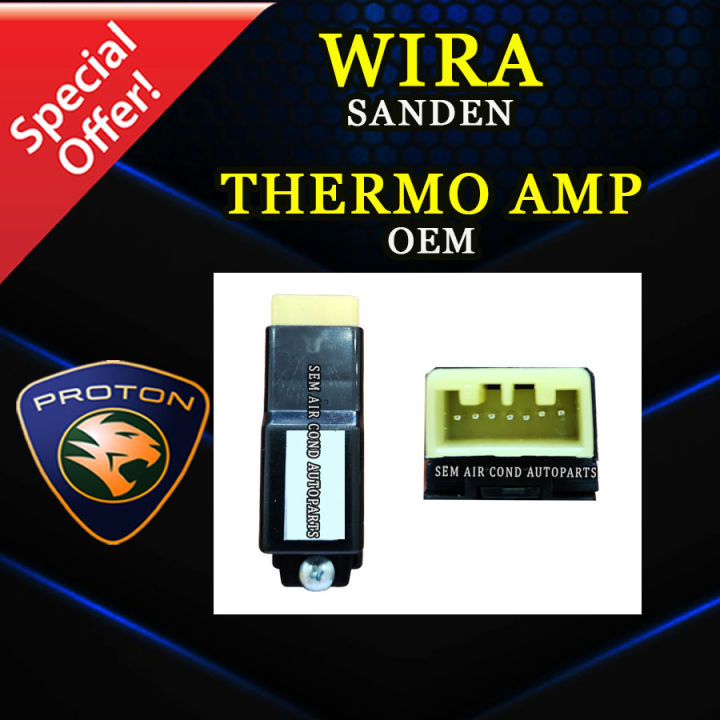 PROTON WIRA SANDEN OEM THERMO AMP (SD) CAR AIRCOND SYSTEM | Lazada