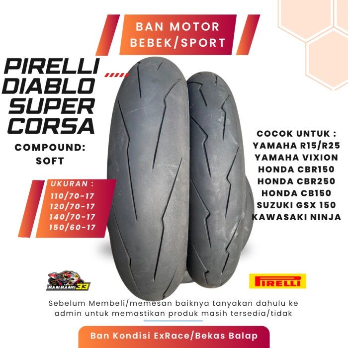 Ban Motor Sport Ninja,R25,GSX,CBR Pirelli Diablo Supercorsa 140/70-17 ...
