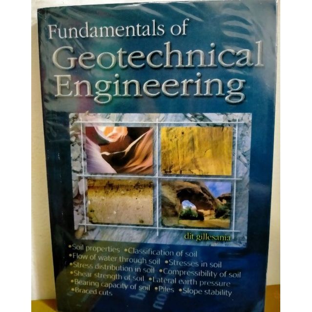 FUNDAMENTALS GEOTECHNICAL ENGINEERING BY DIT GILLESANIA | Lazada PH FUNDAMENTALS GEOTECHNICAL ENGINEERING BY DIT GILLESANIA | Lazada PH