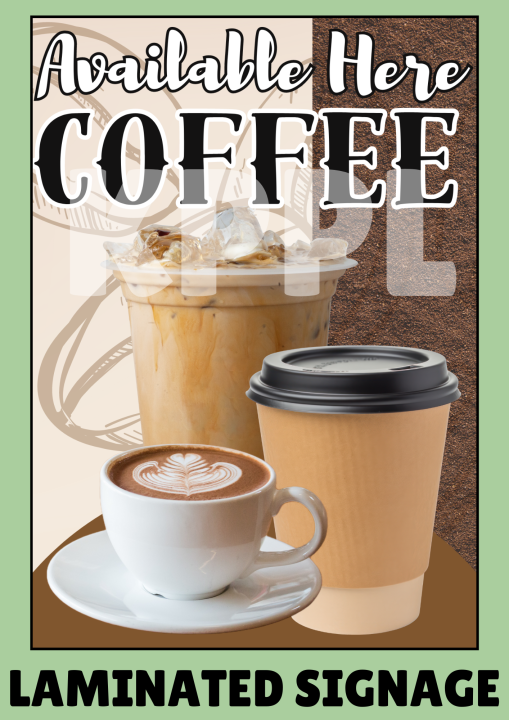 HIGH QUALITY LAMINATED SIGNAGE ''COFFEE AVAILABLE HERE'' | Lazada PH