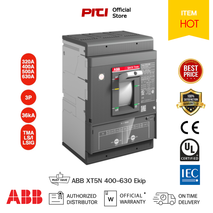 ABB XT5H 320-630 Ekip (TMA, LS/I, LSIG) 320A - 630A 3p 70kA, (MCCB) Tmax XT | Lazada.co.th