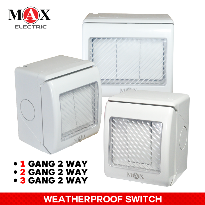 MAX WEATHERPROOF SWITCH | Lazada