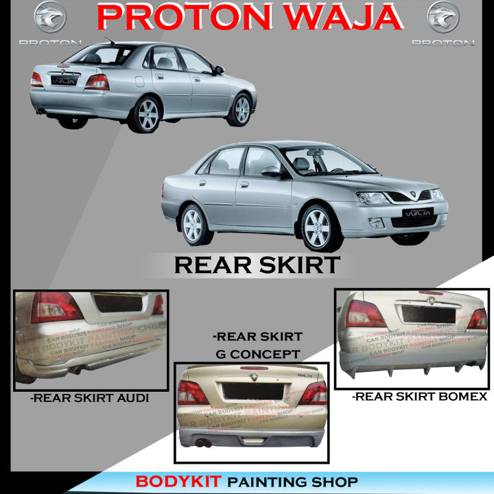 PROTON WAJA CPS/MMC REAR SKIRT(AUDI/G CONCEPT/BOMEX)SKIRT BELAKANG ...