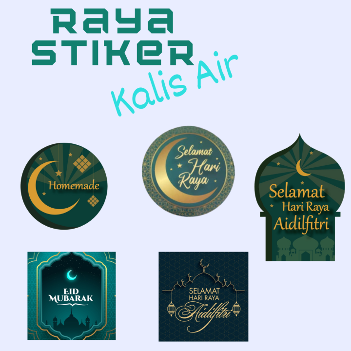 Stiker Raya Kalis Air Stiker Eid Mubarak Biskut Raya Produk Ramadhan ...