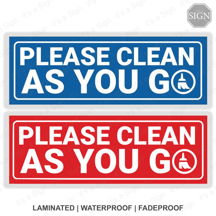 CLAYGO Please Clean as You Go - Red Blue - Laminated Signage Waterproof ...