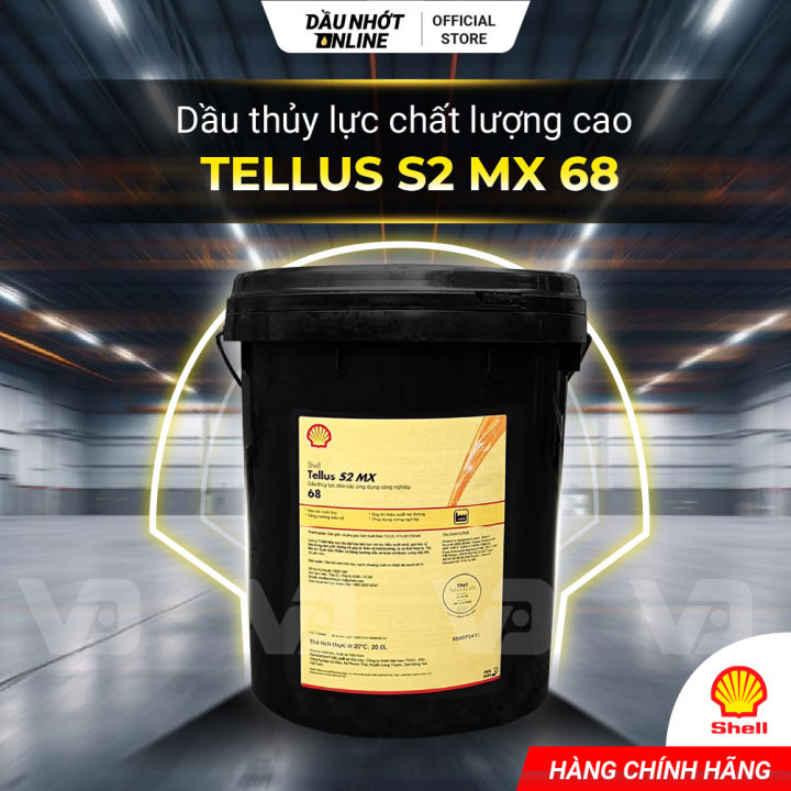 Dầu Thủy Lực Shell Tellus S2 MX 32 /46 / 68 - Xô 20L | Lazada.vn