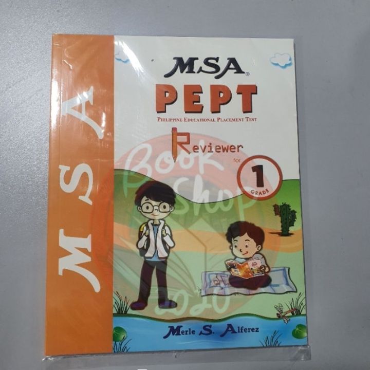 MSA PEPT Reviewer for Grade 1 By: Merle S.Alferez | Lazada PH